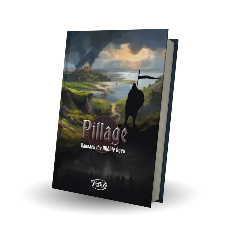Pillage (Hardcover Rules) – Entoyment Wargaming and Hobby Centre