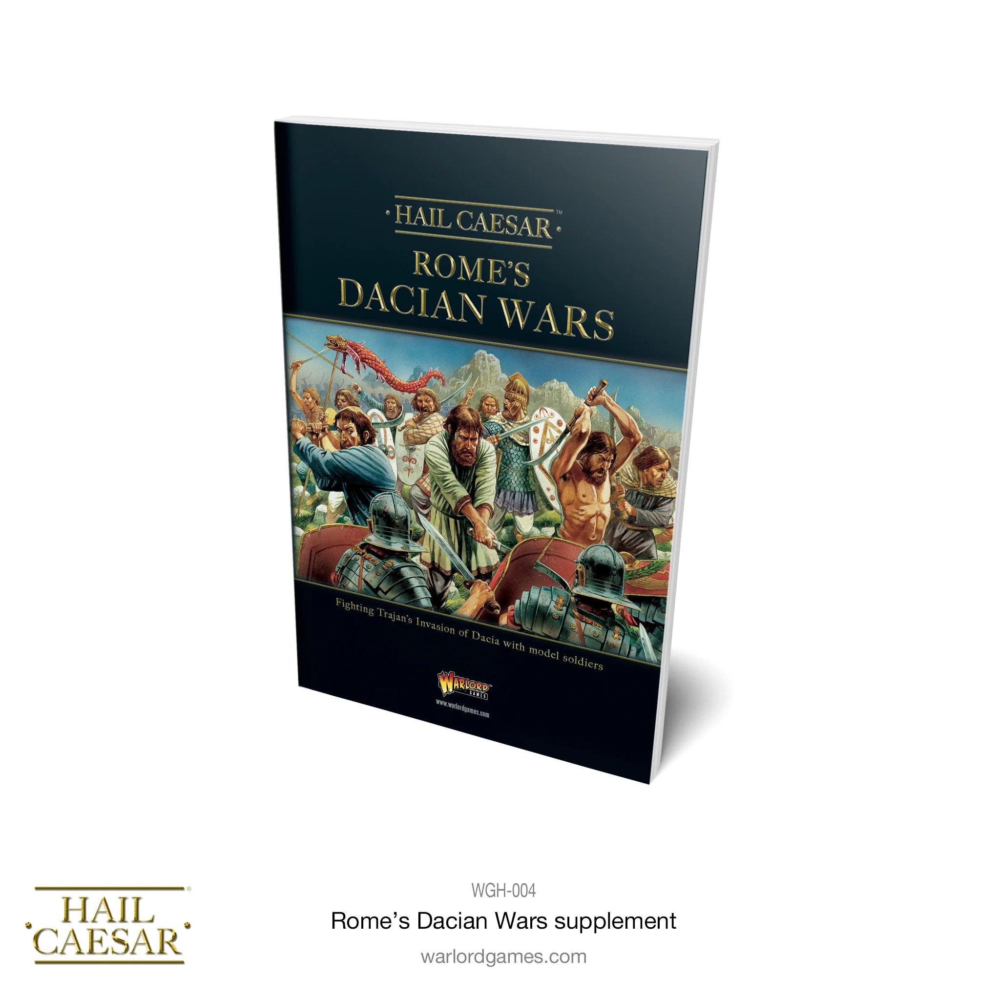 Hail Caesar: Rome's Dacian Wars – Entoyment Wargaming and Hobby Centre