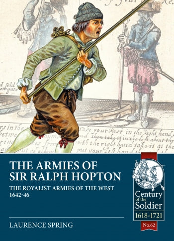 The Armies of Sir Ralph Hopton – Entoyment Wargaming and Hobby Centre