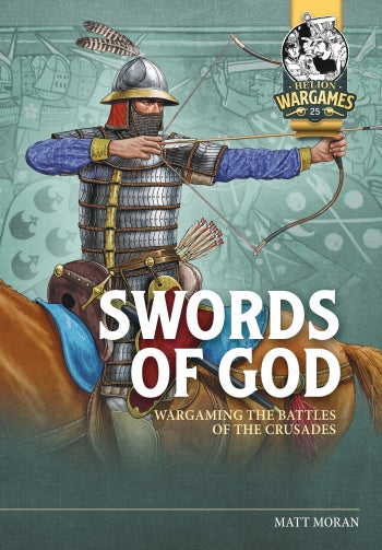 Swords of God – Entoyment Wargaming and Hobby Centre